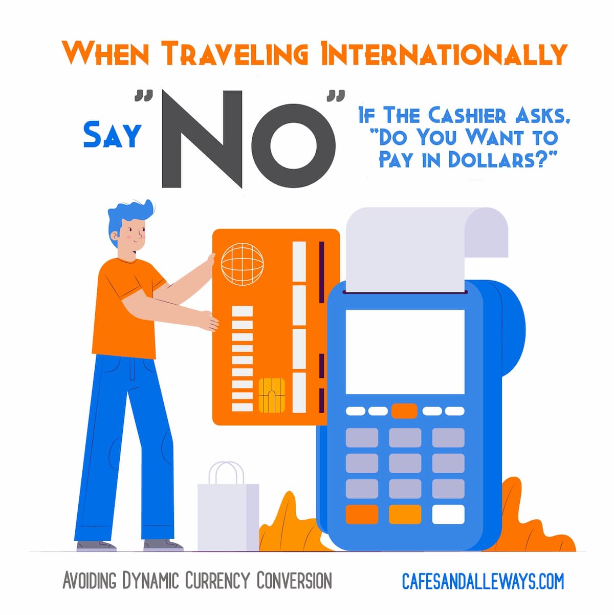 Money Tips for Traveling Internationally – Cafes and Alleyways